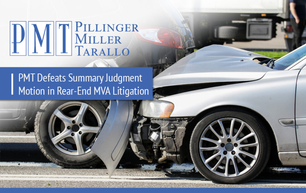PMT Defeats Summary Judgment Motion in Rear-End MVA Litigation - PMT ...